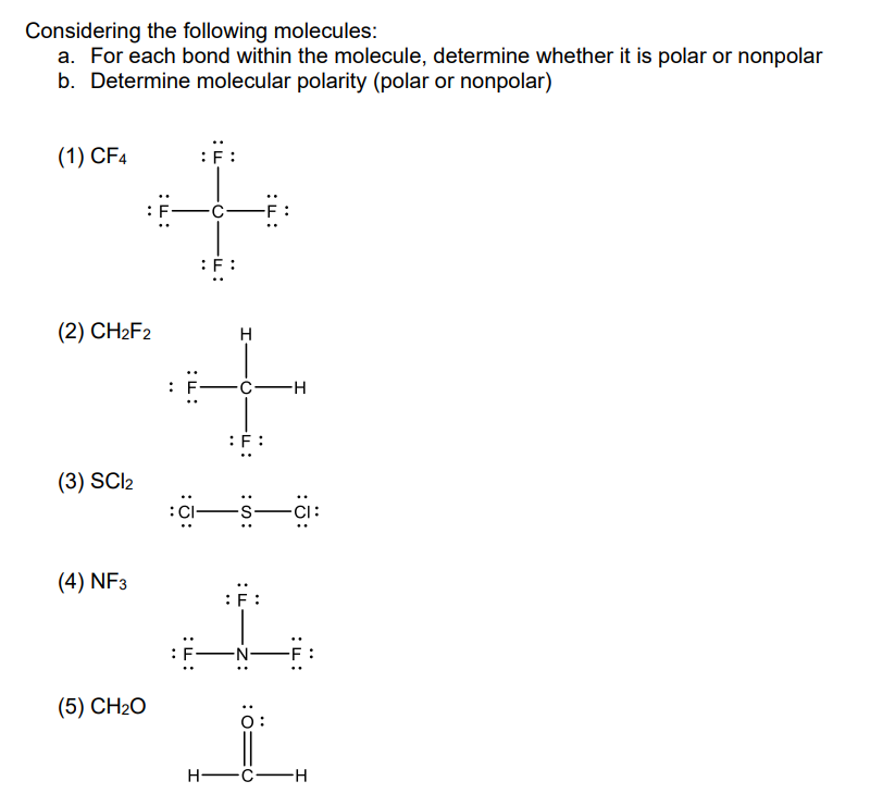 Solved Considering the following molecules: a. For each bond | Chegg.com