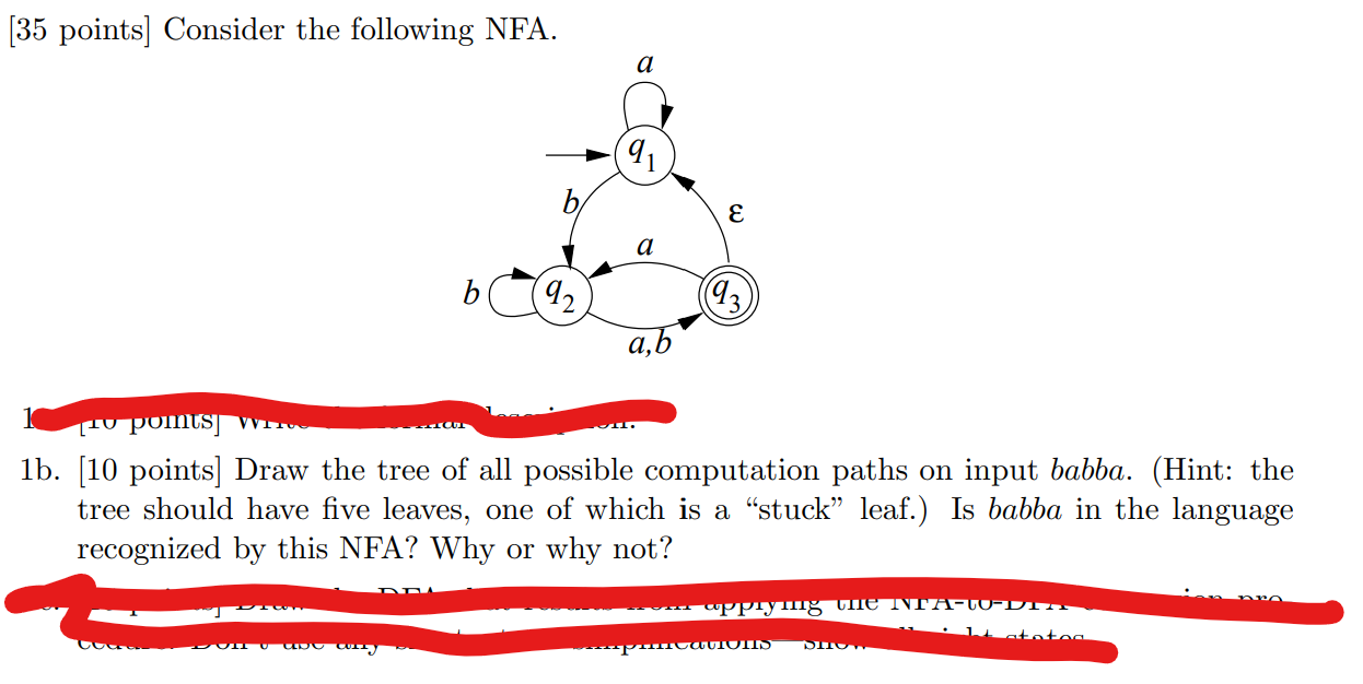 Solved (35 points] Consider the following NFA. a 91 b € a b | Chegg.com