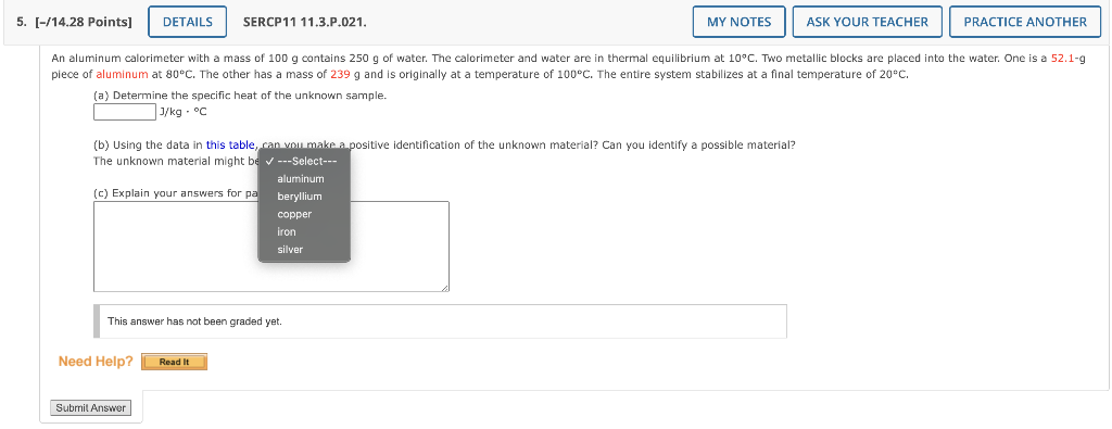 Solved An aluminum calorimeter with a mass of 100 g contains | Chegg.com