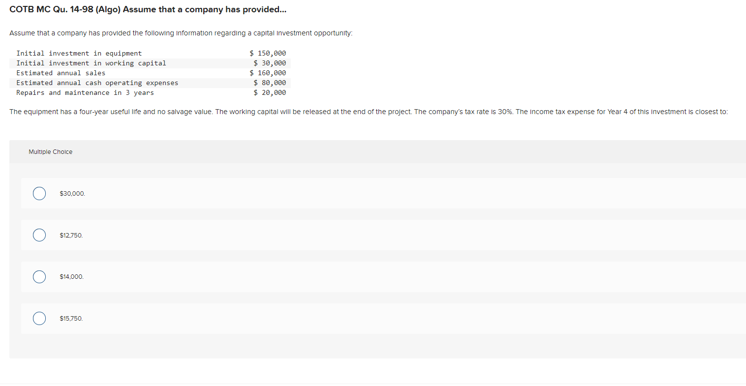 Solved COTB MC Qu. 14-98 (Algo) Assume that a company has | Chegg.com