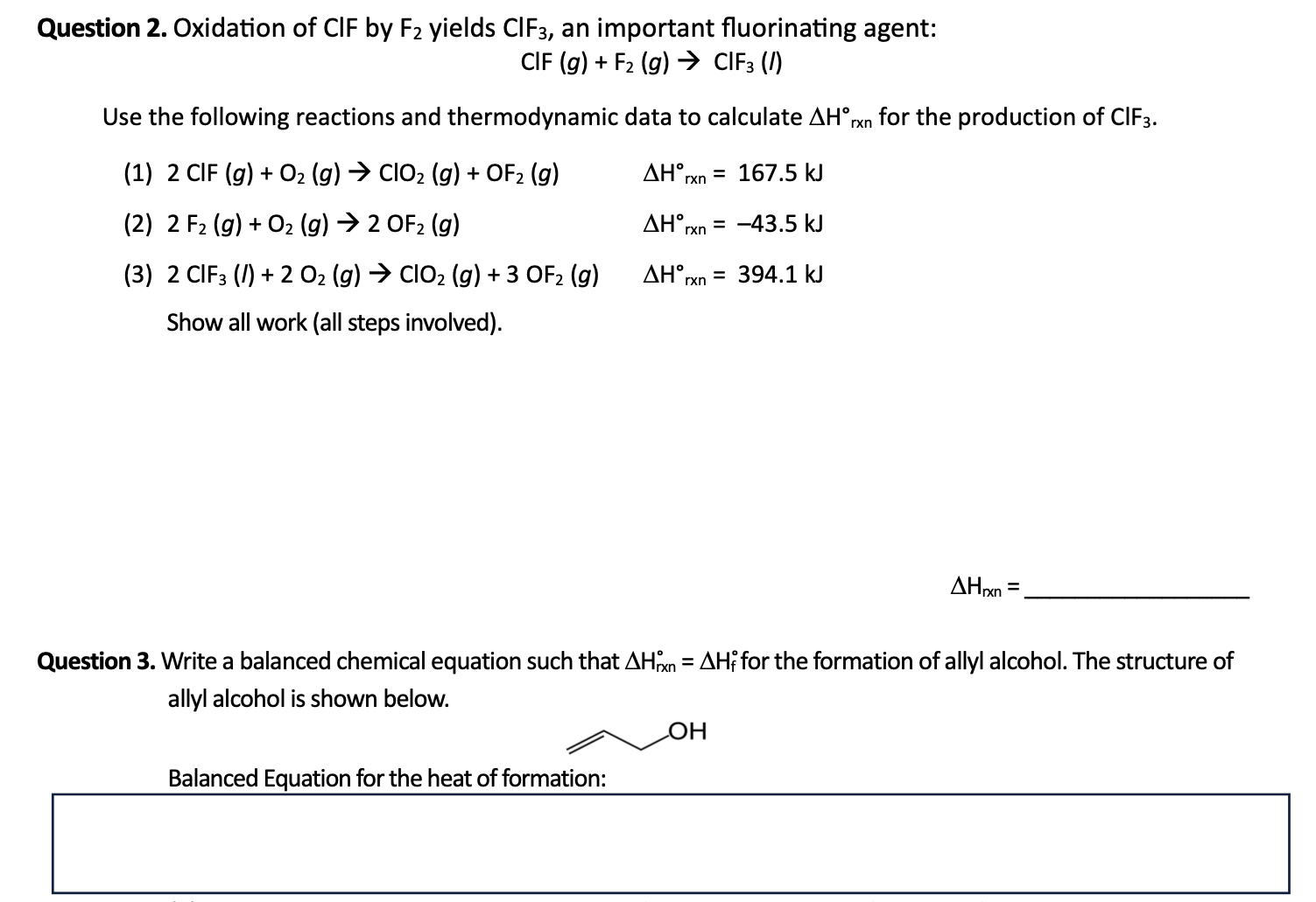 Solved Question 2. Oxidation of ClF by F2 yields ClF3, an | Chegg.com