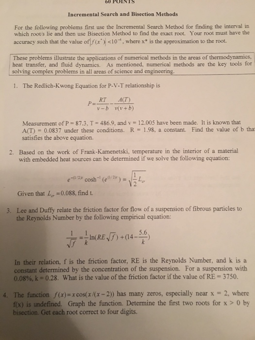 Solved 60 POINTS Incremental Search and Bisection Methods | Chegg.com