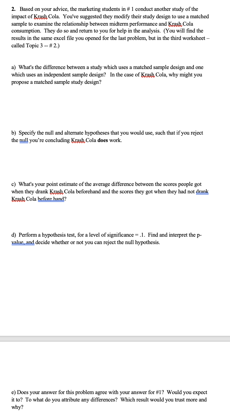 Solved 2. Based on your advice, the marketing students in \# | Chegg.com