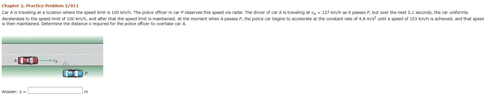 Solved Chapter 2, Practice Problem 2/011 Car A is traveling | Chegg.com
