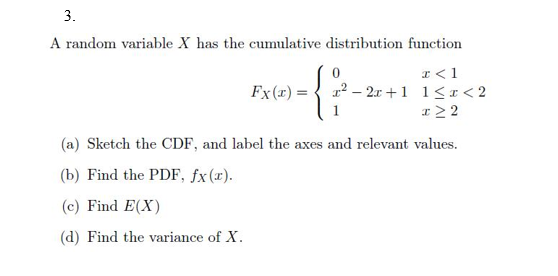 Solved A random variable X has the cumulative distribution | Chegg.com