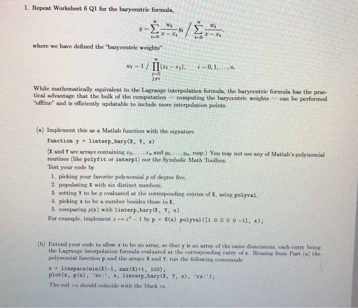 Solved 1. Repeat Worksheet 6 Ql for the barycentric formula, | Chegg.com