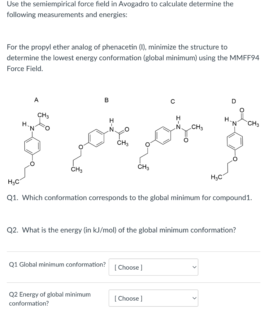 Solved Use the semiempirical force field in Avogadro to | Chegg.com