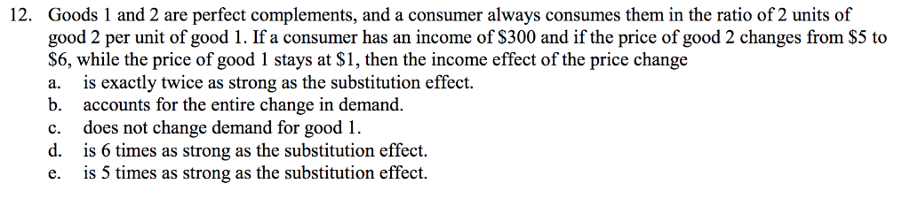 Solved 12. Goods 1 and 2 are perfect complements, and a | Chegg.com