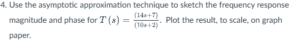 Solved Use the asymptotic approximation technique to ﻿sketch | Chegg.com