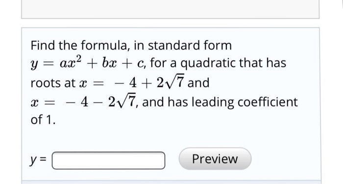 Solved Find the formula, in standard formm y = ax2 + bx + c, | Chegg.com