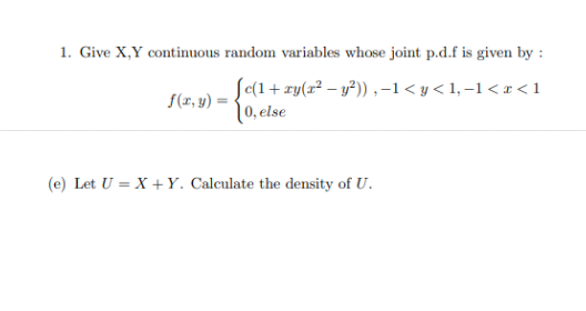 Solved 1 Give Xy Continuous Random Variables Whose Joint 