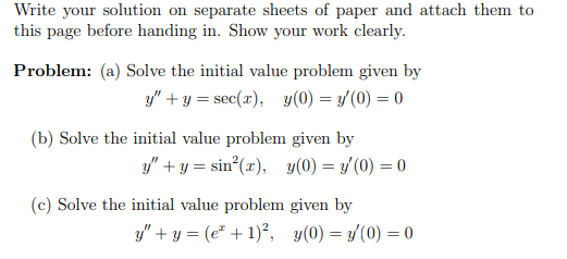 Solved Write your solution on separate sheets of paper and | Chegg.com