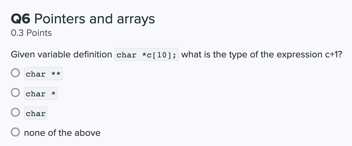 Solved Q6 Pointers and arrays 0.3 Points Given variable | Chegg.com