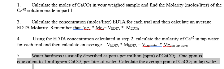 1. Calculate the moles of CaCO3 in your weighed | Chegg.com