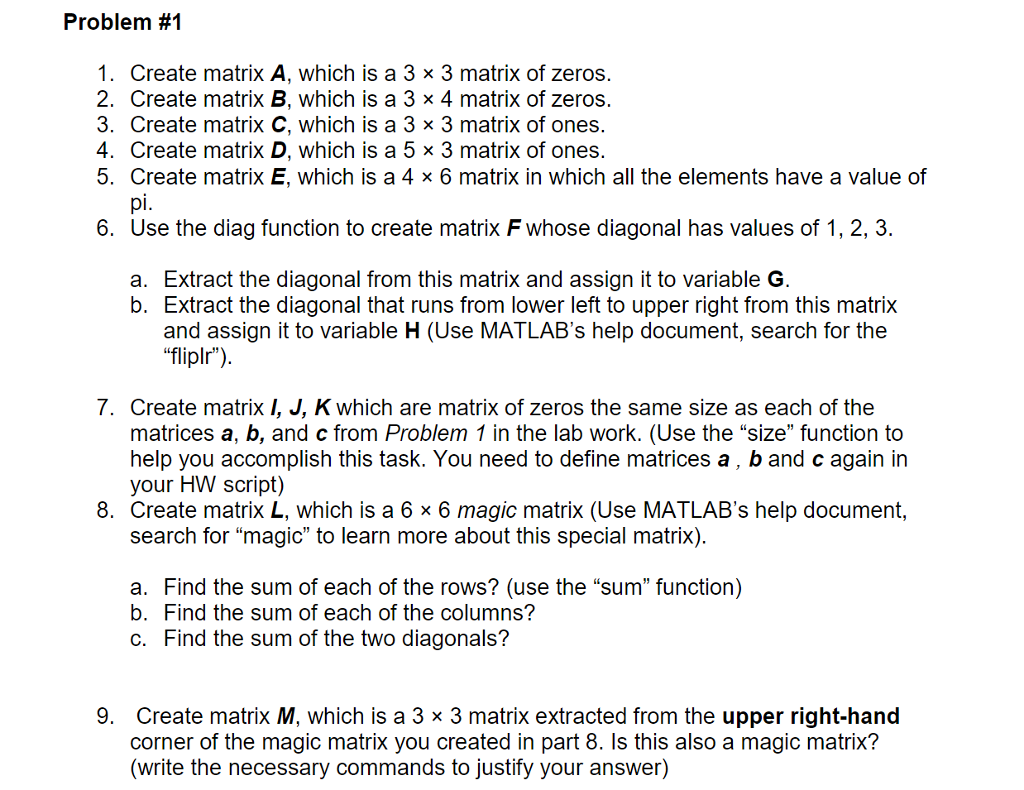 Solved Problem 1 1 Create Matrix A Which Is A 3 3 Chegg