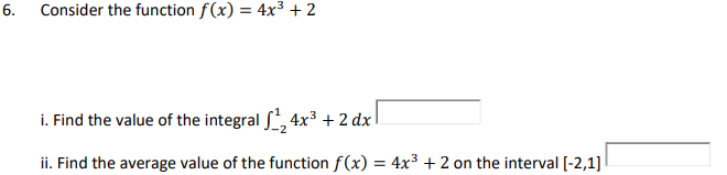 Solved Consider the function f(x)=4x3+2i. ﻿Find the value of | Chegg.com