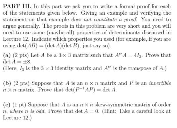 Solved PART III. In this part we ask you to write a formal | Chegg.com