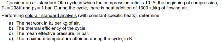 Solved Consider an air-standard Otto cycle in which the | Chegg.com