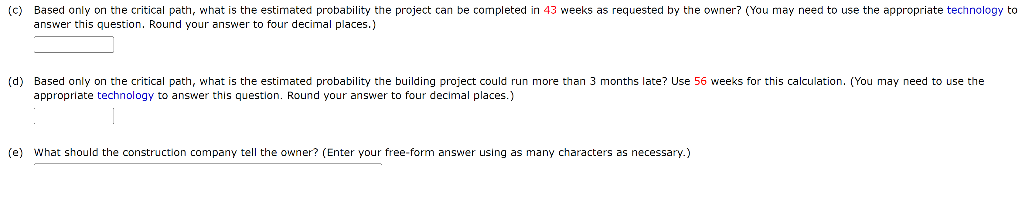 Solved week completion date requested by the owner. The | Chegg.com
