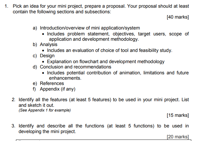 1. Pick an idea for your mini project, prepare a | Chegg.com
