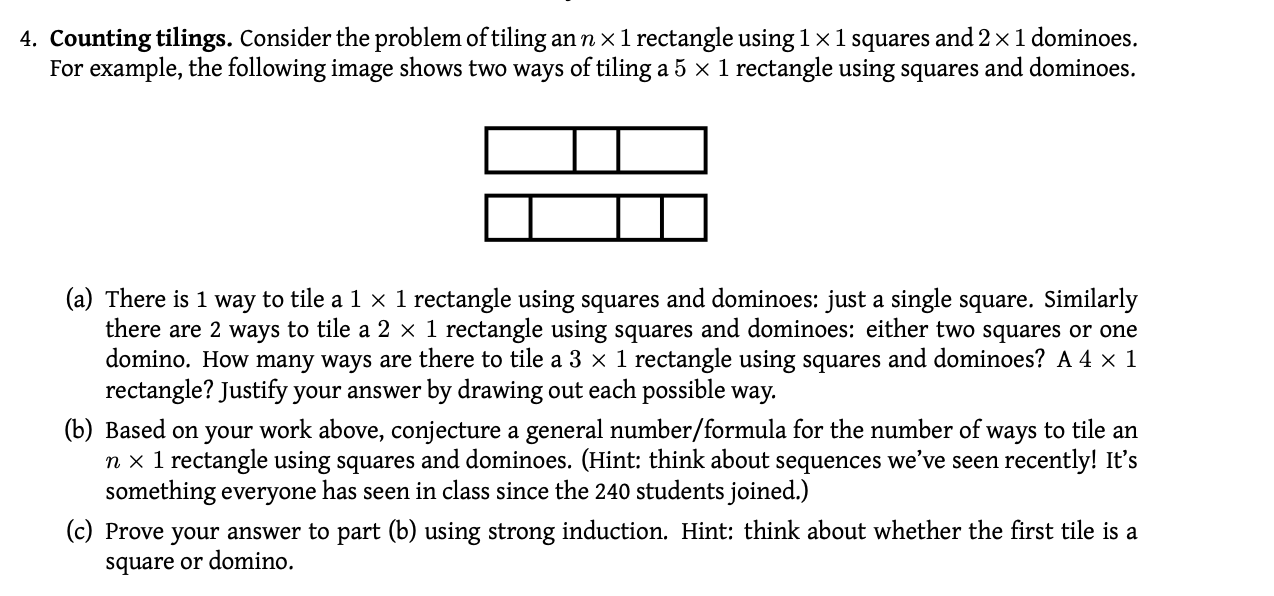 Solved Counting tilings. Consider the problem of tiling an | Chegg.com