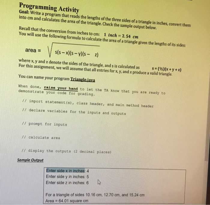 Solved Programming Activity Goal: Write a program that reads | Chegg.com