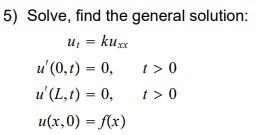 Solved 5) Solve, find the general solution: | Chegg.com