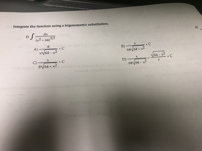 Solved Integrate the function using a trigonometric | Chegg.com