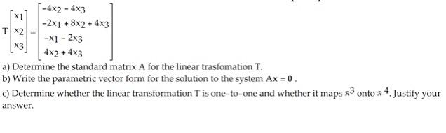 Solved Determine whether the linear transformation T is | Chegg.com