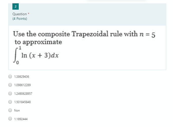 Solved 2 Question * (4 Points) Use the composite Trapezoidal | Chegg.com