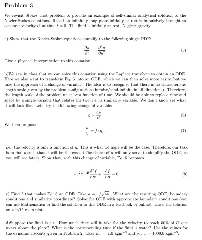 Problem 3 We revisit Stokes' first problem to provide | Chegg.com