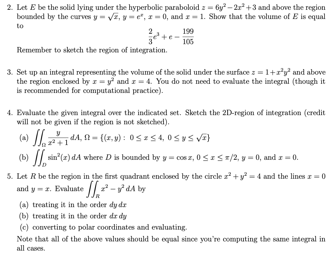 Solved 2. Let E be the solid lying under the hyperbolic | Chegg.com