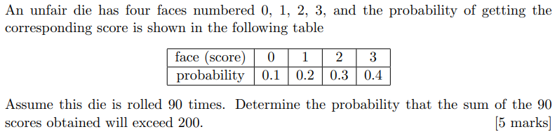 Solved An unfair die has four faces numbered 0, 1, 2, 3, and | Chegg.com