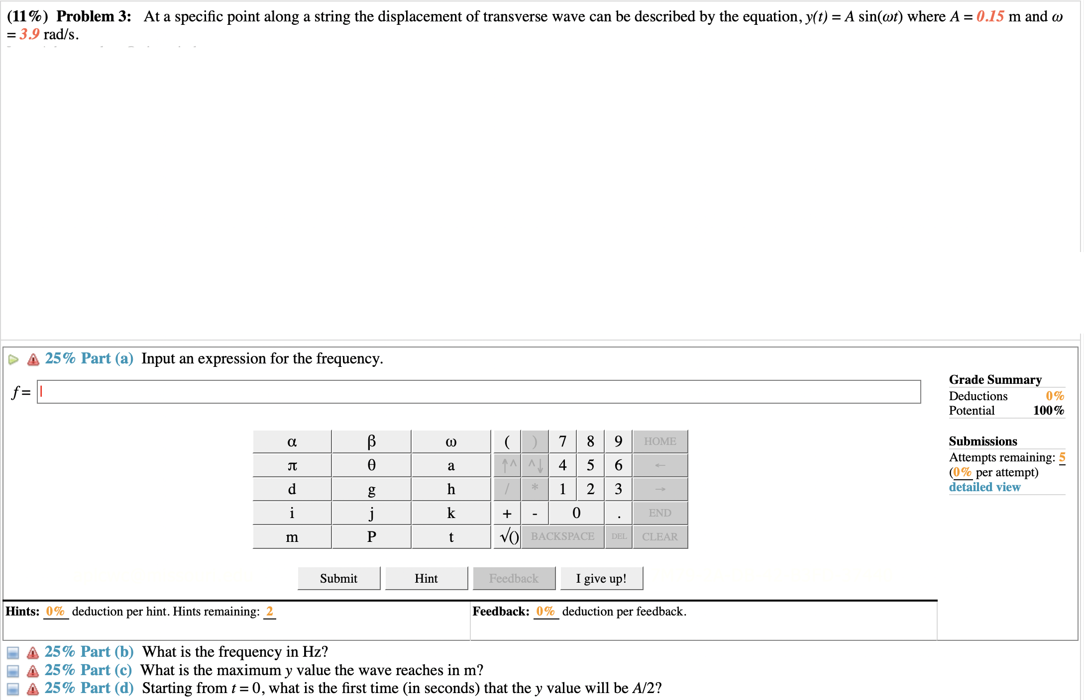 Solved (11\%) Problem 3: At a specific point along a string | Chegg.com