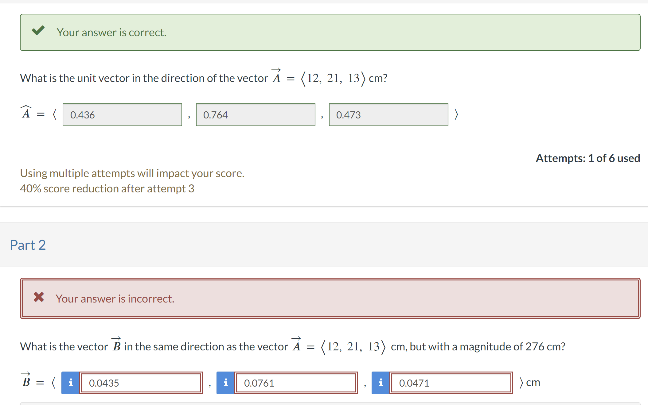 Solved Your answer is correct. What is the unit vector in | Chegg.com