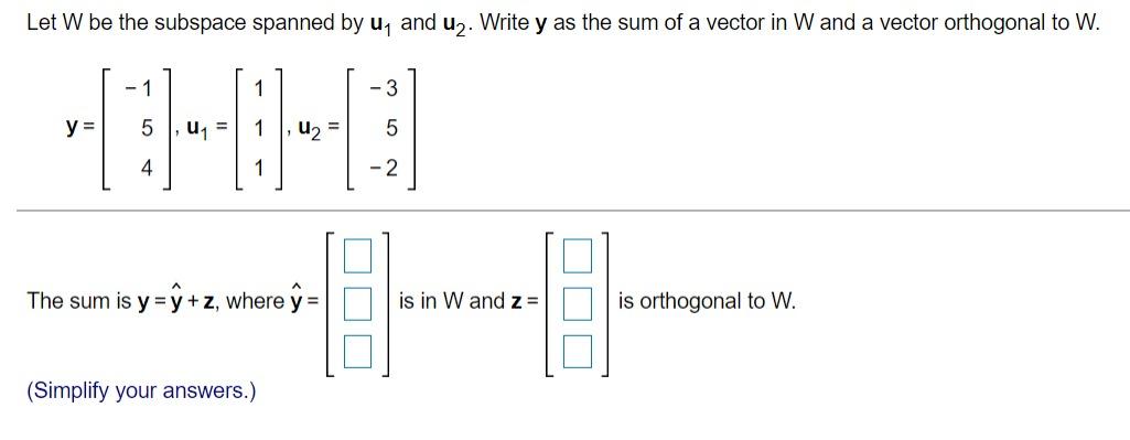 Solved Verify that {41,42} is an orthogonal set, and then | Chegg.com