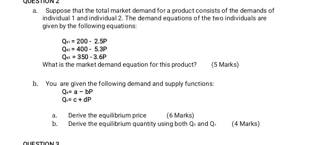 Solved a. Suppose that the total market demand for a product | Chegg.com