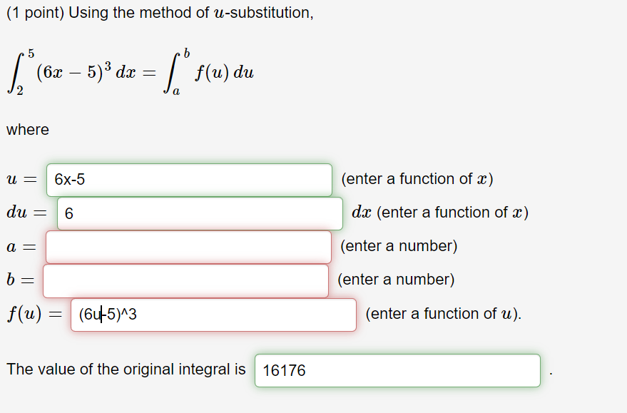 Solved (1 point) Using the method of u-substitution, 5 1, " | Chegg.com