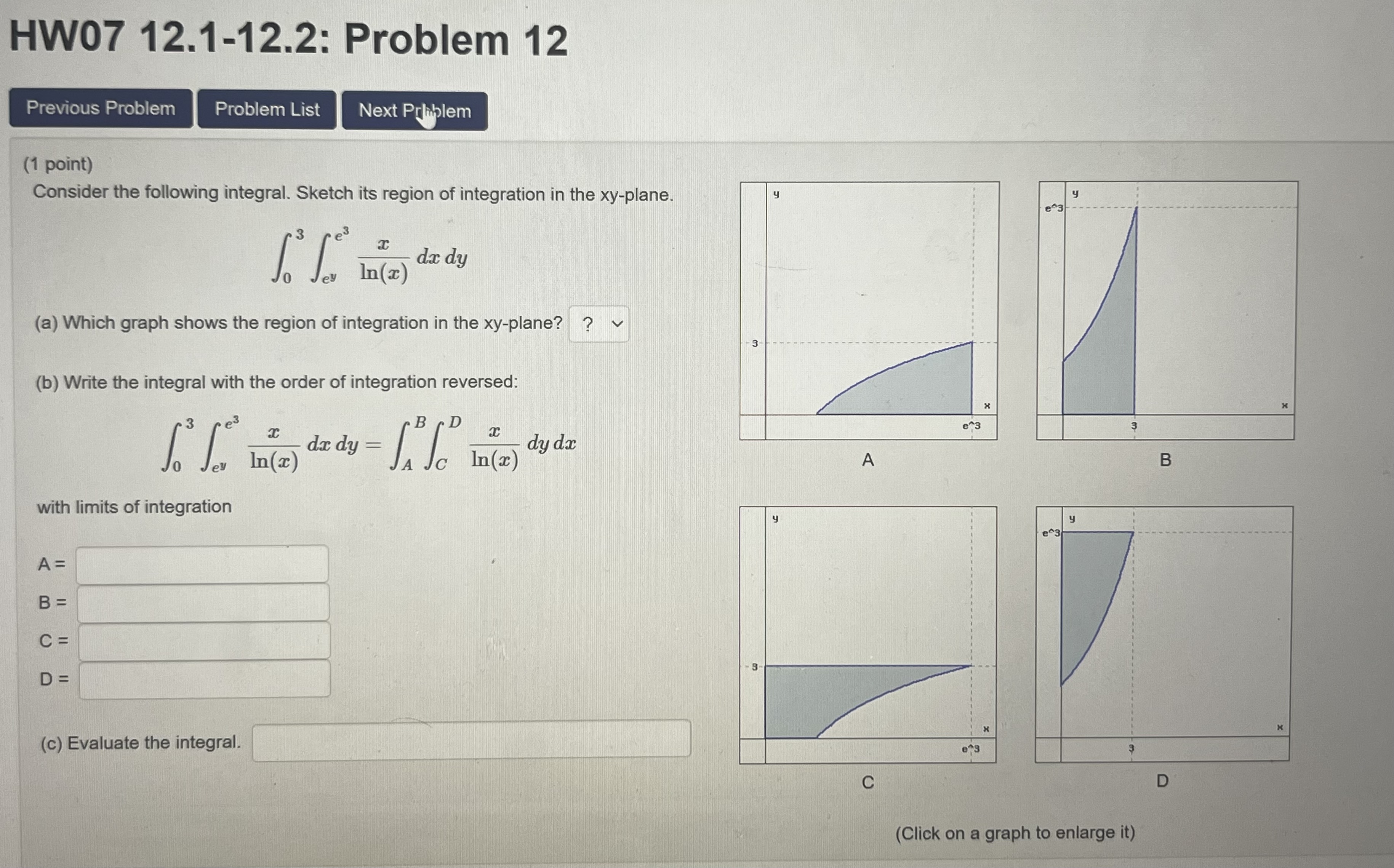 Solved (1 point) Consider the following integral. Sketch its | Chegg.com