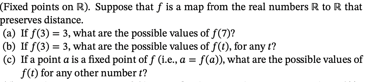 Solved (Fixed points on R ). Suppose that f is a map from | Chegg.com
