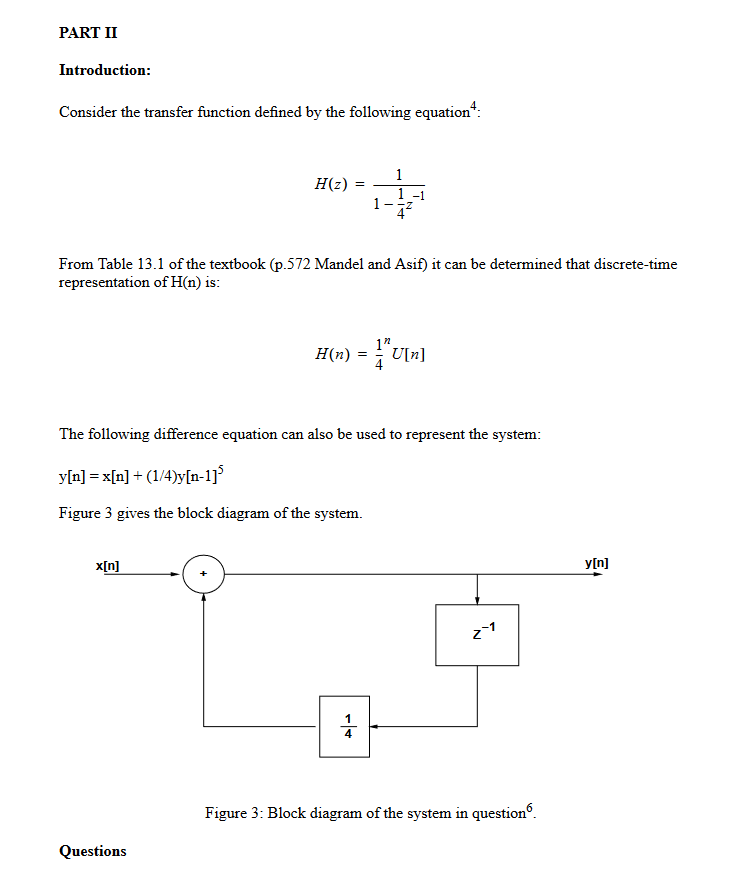 Solved PART II Introduction: Consider the transfer function | Chegg.com