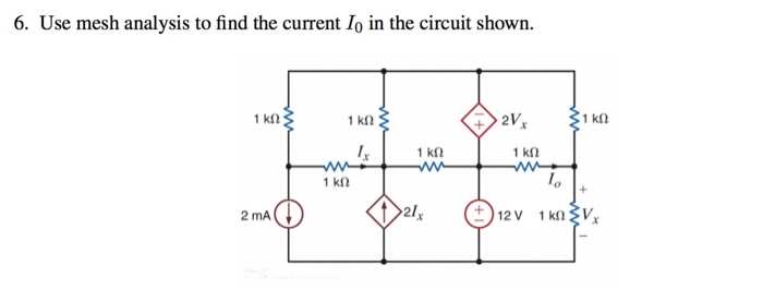 Solved 6. Use mesh analysis to find the current Io in the | Chegg.com