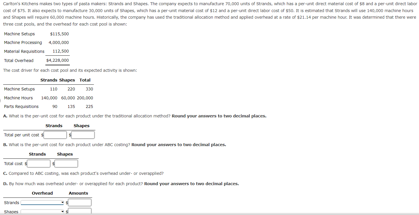 Solved three cost pools, and the overhead for each cost pool | Chegg.com