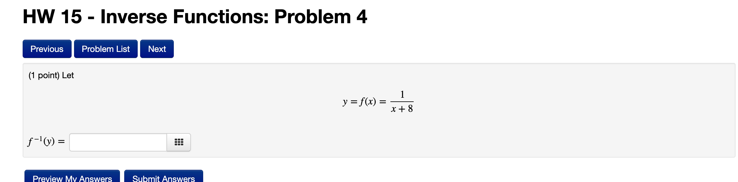 Solved HW 15 - Inverse Functions: Problem 4 Previous Problem | Chegg.com