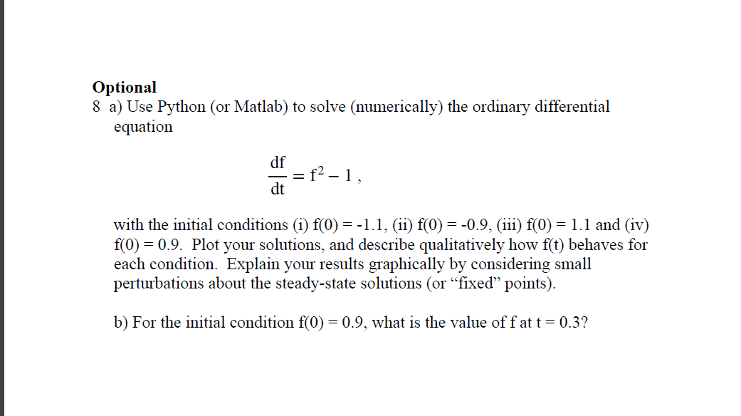 Solved Optional 8 a) Use Python (or Matlab) to solve | Chegg.com