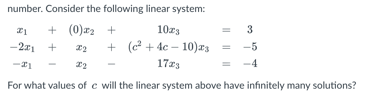 Solved Suppose that c is a fixed real number. Consider the | Chegg.com