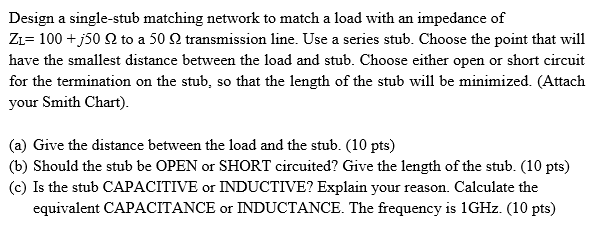Solved Design a single-stub matching network to match a load | Chegg.com