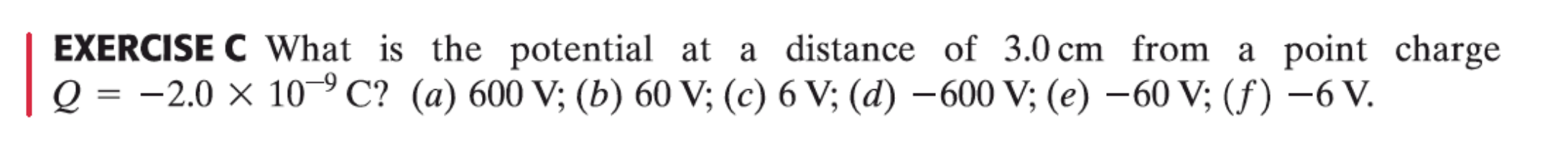 Solved EXERCISE C What is the potential at a distance of 3.0 | Chegg.com