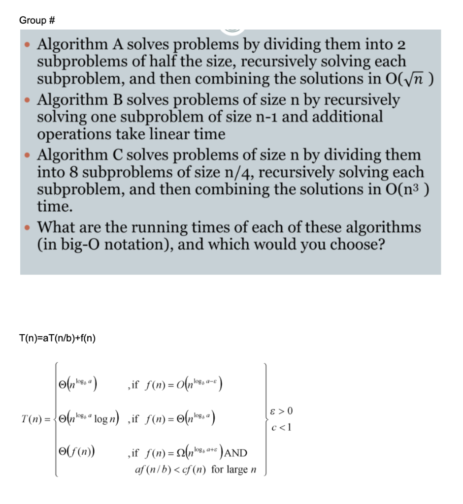 Solved Group Algorithm A Solves Problems By Dividing 
