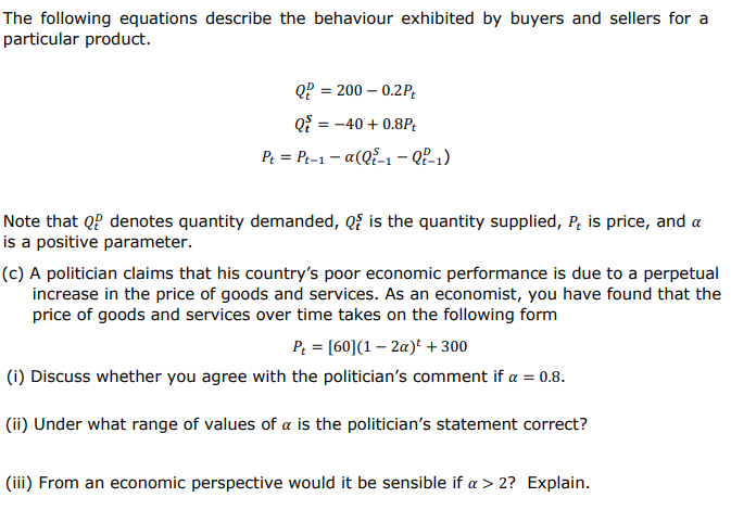 Solved The following equations describe the behaviour | Chegg.com